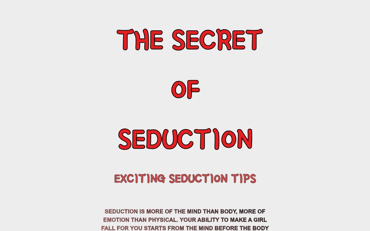 SEDUCTION TIPS AND SECRETS